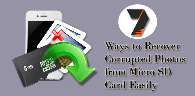 Top 7 Ways to Recover Corrupted Photos from Micro SD Card Easily Top 7 Ways to Recover Corrupted Photos from Micro SD Card Easily